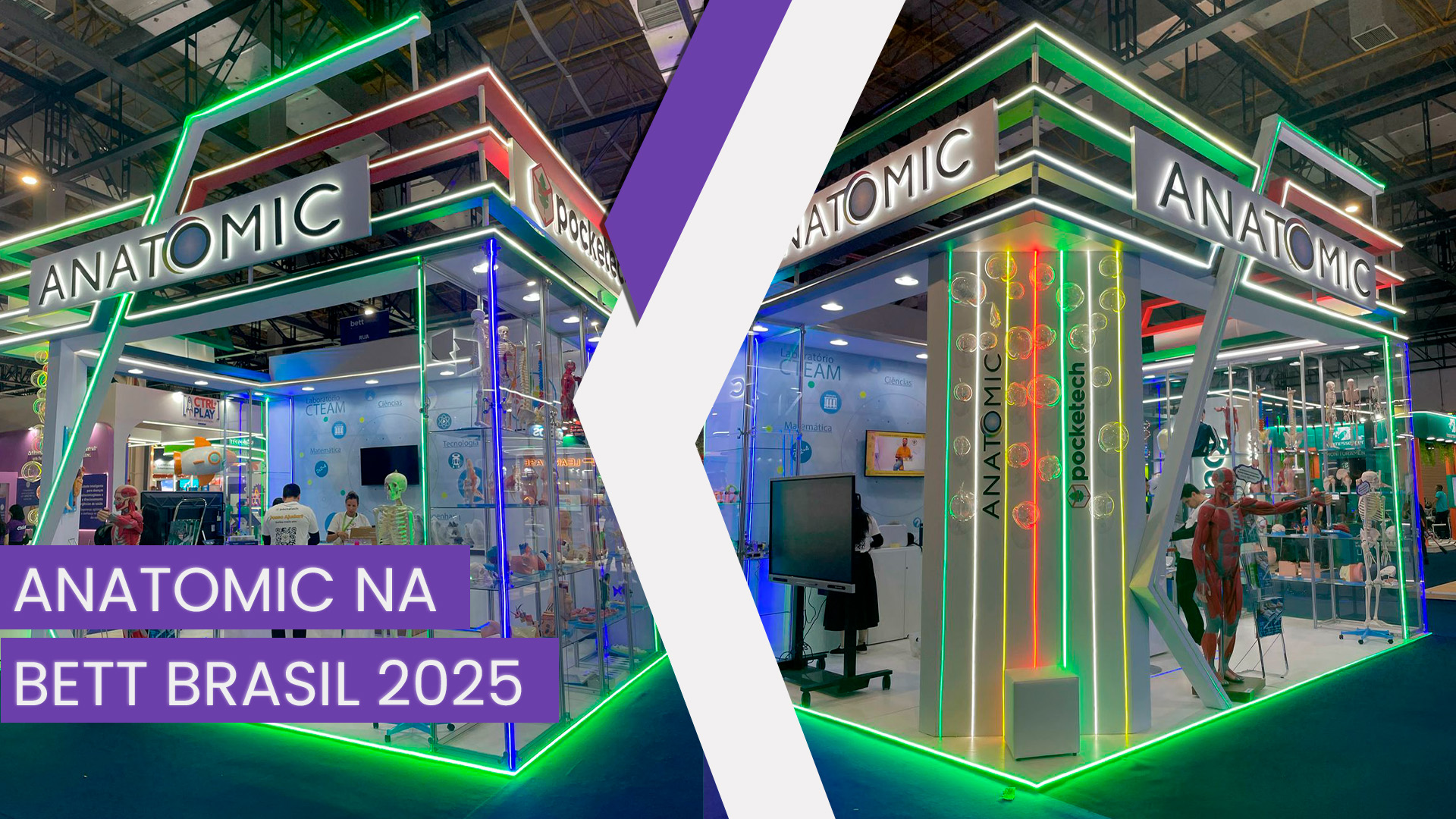 Anatomic na Bett Brasil 2025: Soluções que Inspiram o Futuro da ...